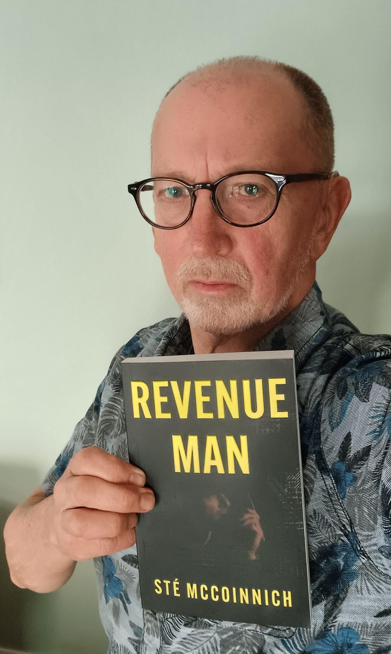 Local Writer Steve McKenzie On His New Novel ‘Revenue Man’ - Camber ...